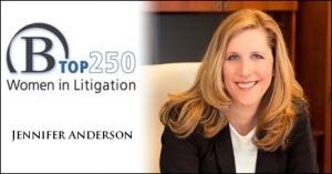 Jennifer Anderson named as one of 2018’s Top 250 Women in Litigation ...