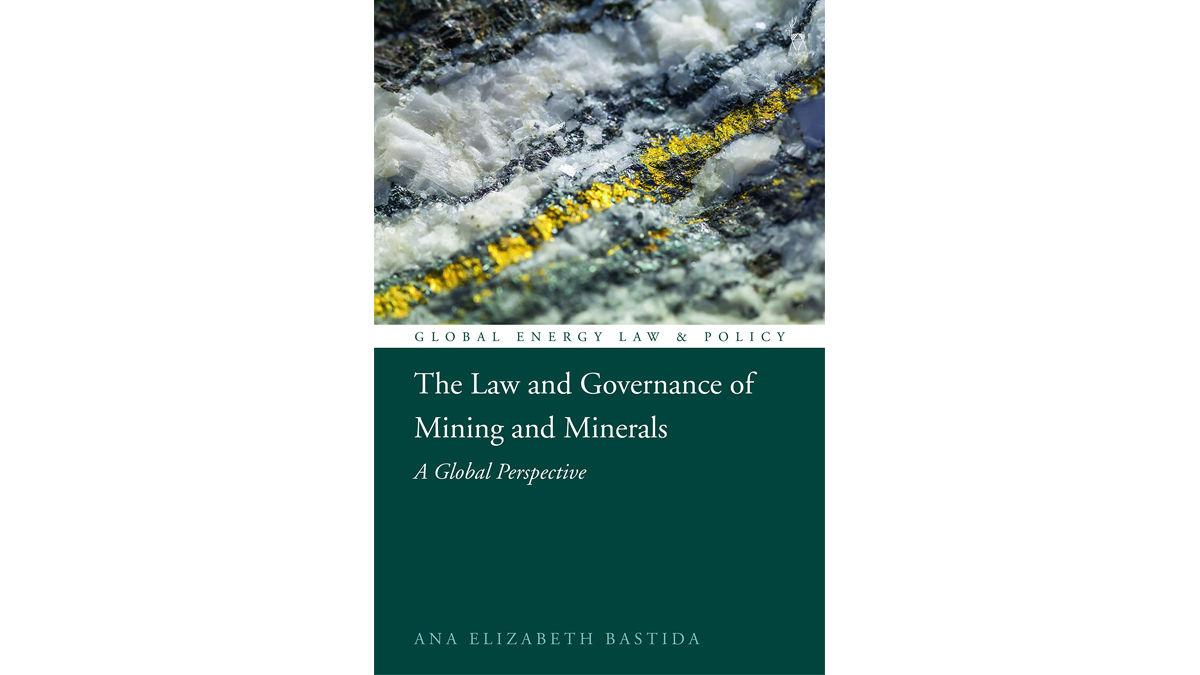 Book Review: The Law and Governance of Mining and Minerals: A Global ...